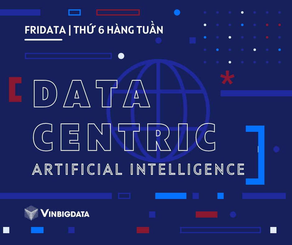 Data-centric AI là gì? – VinBigdata Product